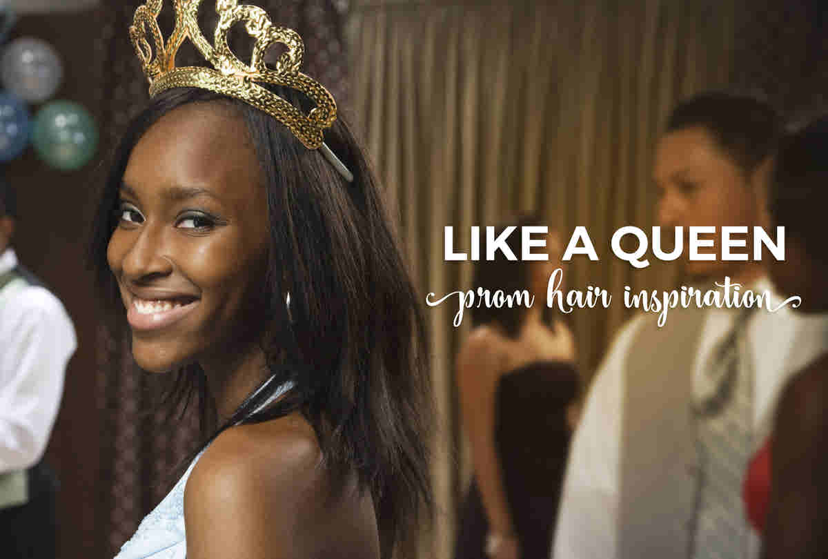 6 Gorgeous Hairstyles Fit For The Prom Queen | Mayvenn